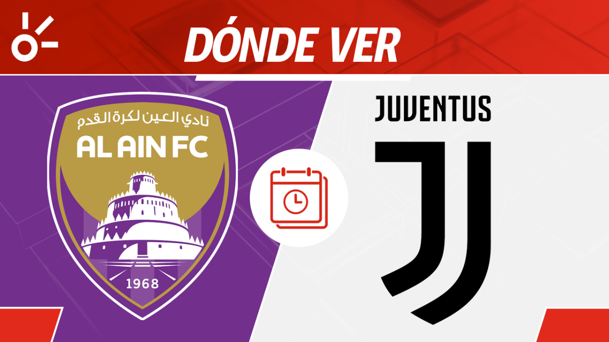 Al Ain vs Juventus en vivo: horario, dónde ver y alineaciones del partido del Mundial de Clubes ...