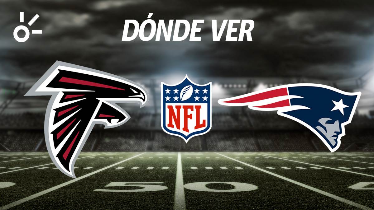 ¿A qué hora y dónde ver el juego de Falcons vs Patriots?