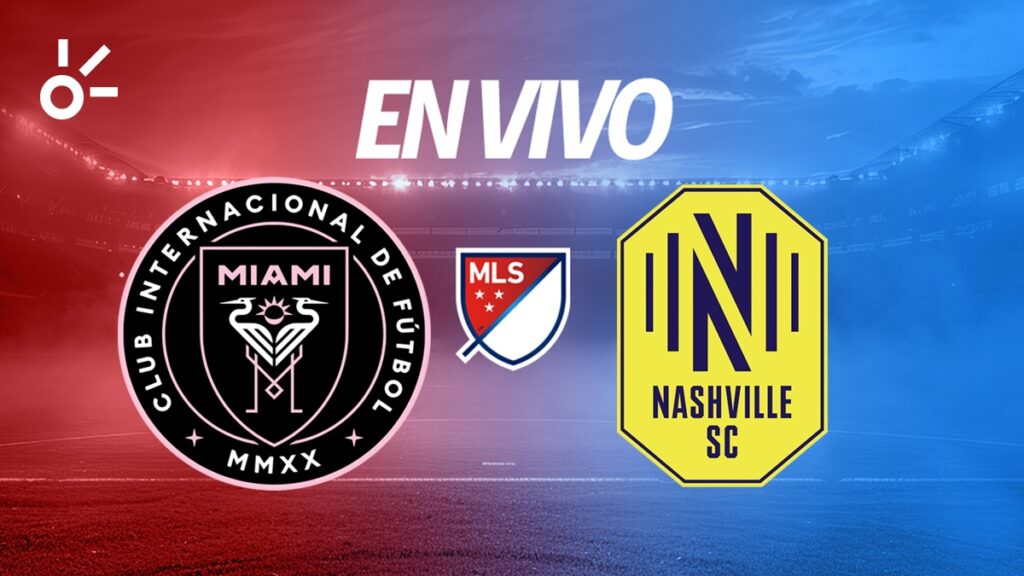 Inter Miami vs Nashville SC: ¿Quién ganará el partido de MLS 2025?