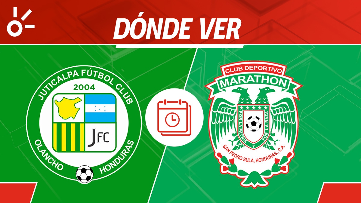 Juticalpa vs Marathón en vivo: dónde mirar la Liga de Honduras 2025 ...