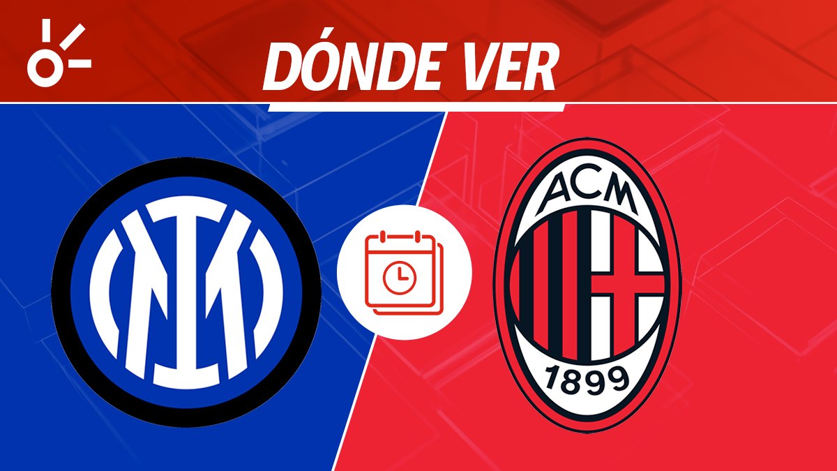 Inter vs Milan en vivo: horario y dónde ver el Derbi della Madonnina ...
