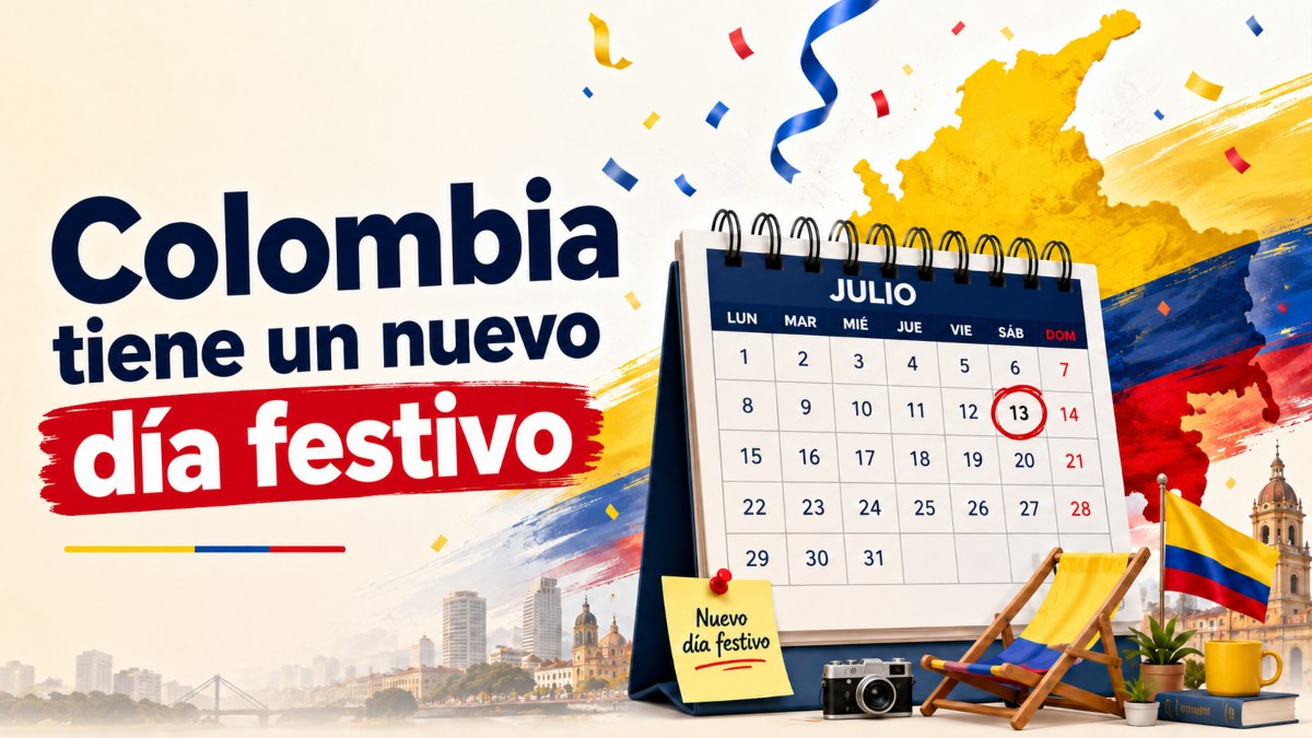 ¡Es oficial! Colombia tiene un nuevo día festivo: ¿Cuándo es, desde ...