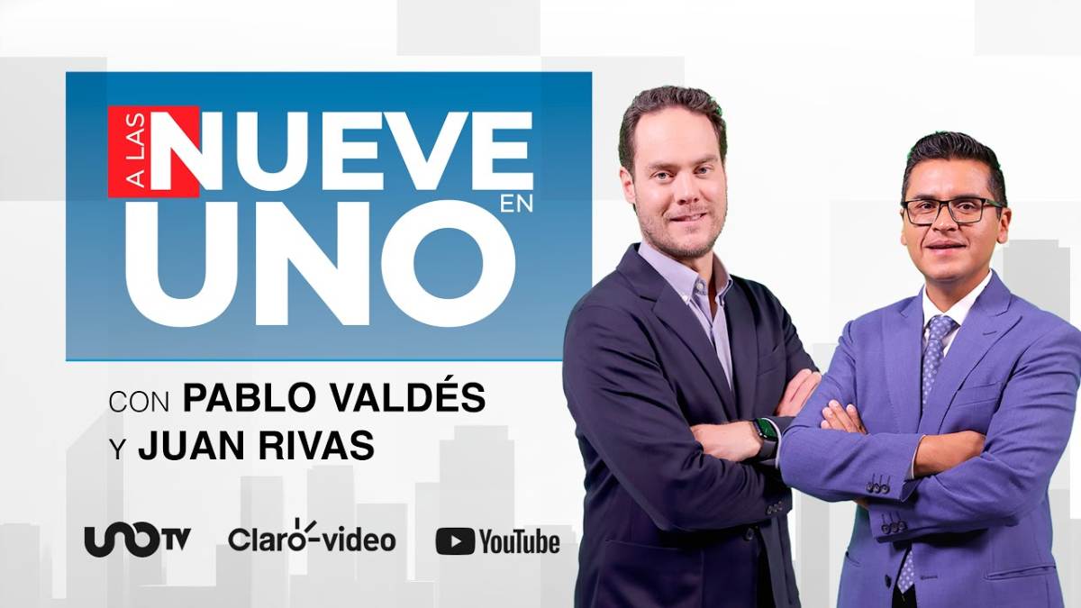 A las nueve en Uno: toda la información y más, con Pablo Valdés y Juan ...